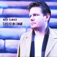 Alex Chance | Chesterton Road | CD Baby Music Store