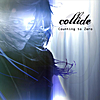 Collide | Chasing The Ghost | CD Baby Music Store