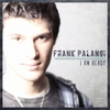 Frank Palangi | I Am Ready - EP (Acoustic Version) | CD Baby Music Store