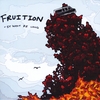 Fruition | Just One of Them Nights | CD Baby Music Store