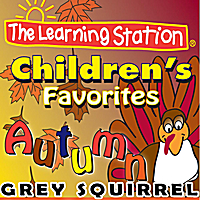 The Learning Station | Grey Squirrel | CD Baby Music Store